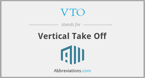What does VTO stand for?