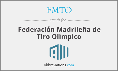 What does FMTO stand for?