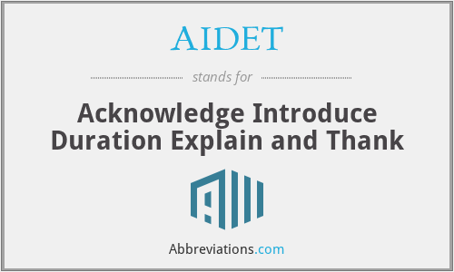 What does AIDET stand for?