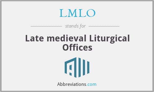 What does LMLO stand for?