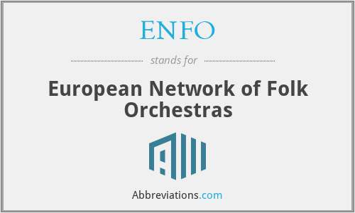 What does ENFO stand for?