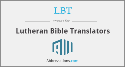 What does LBT stand for?