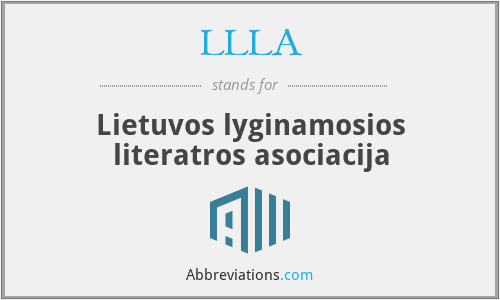 What does LLLA stand for?
