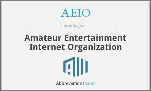 What does AEIO stand for?