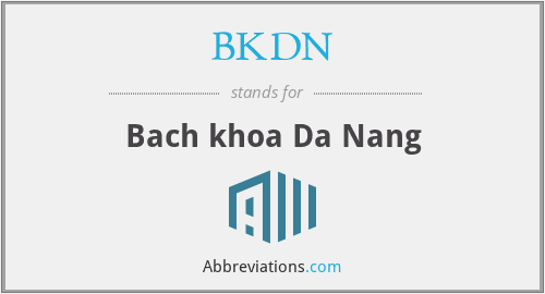 What does BKDN stand for?
