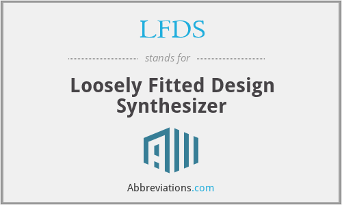 What does LFDS stand for?