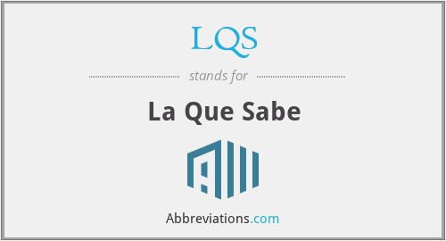 What does LQS stand for?