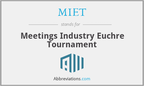 What does MIET stand for?