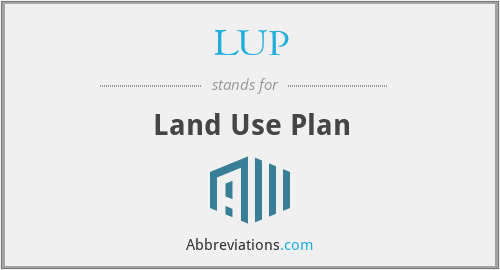 What does LUP stand for?