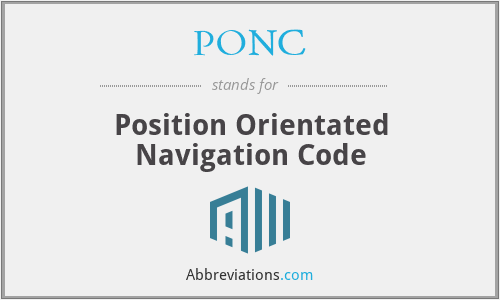 What does PONC stand for?