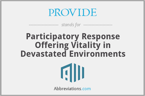 What does PROVIDE stand for?