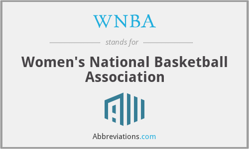 What does WNBA stand for?