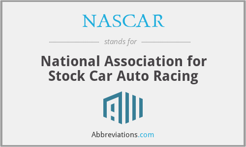What does NASCAR stand for?