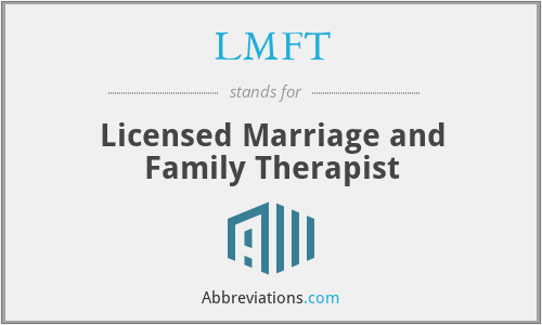 What does LMFT stand for?