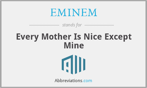 What does EMINEM stand for?