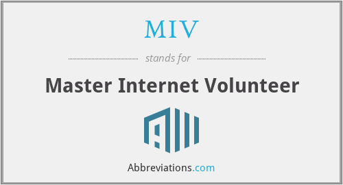 What does MIV stand for?