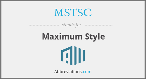 What does MSTSC stand for?