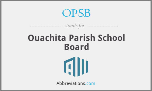 What does OPSB stand for?