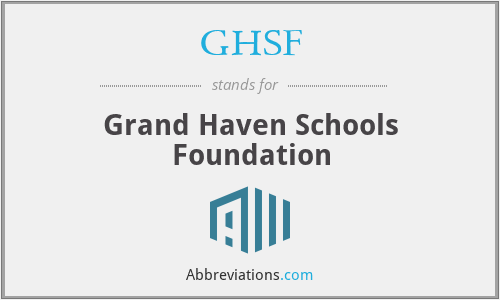 What does GHSF stand for?