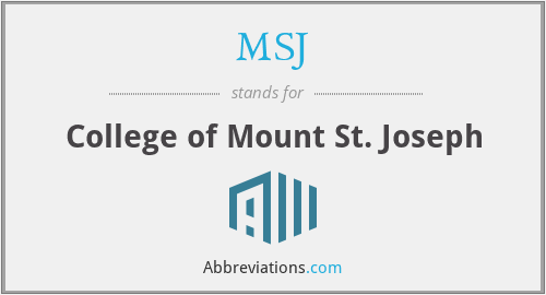 What does MSJ stand for?