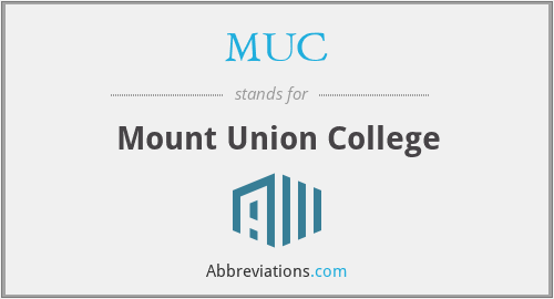 What does MUC stand for?