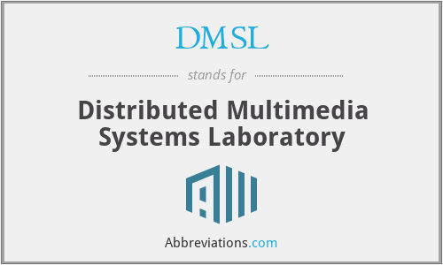 What does DMSL stand for?