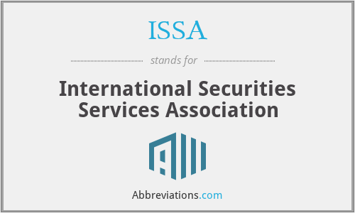 What does ISSA stand for?