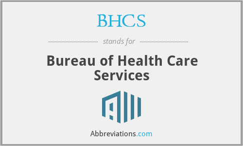 What does BHCS stand for?