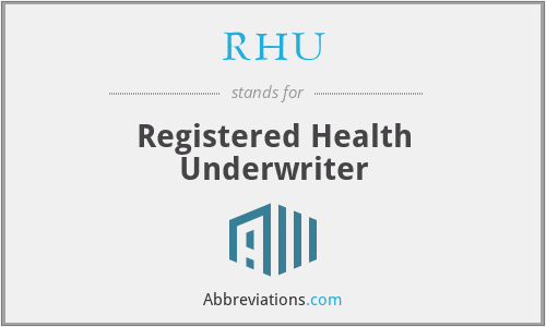 What does RHU stand for?