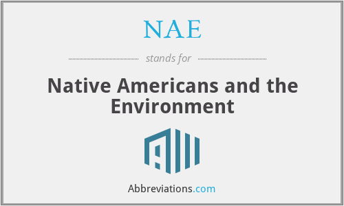 NAE - Native Americans and the Environment