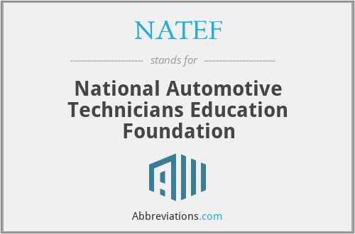 What does NATEF stand for?