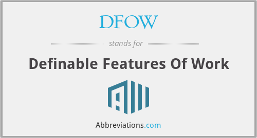 What does DFOW stand for?