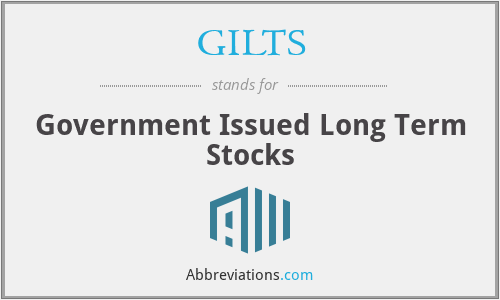 What does GILTS stand for?