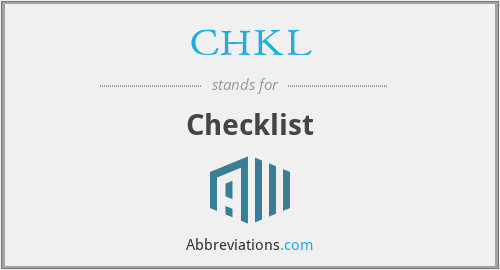 What does CHKL stand for?