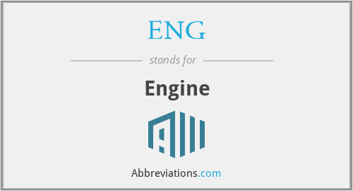 What is the abbreviation for engine?