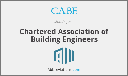What does CABE stand for?