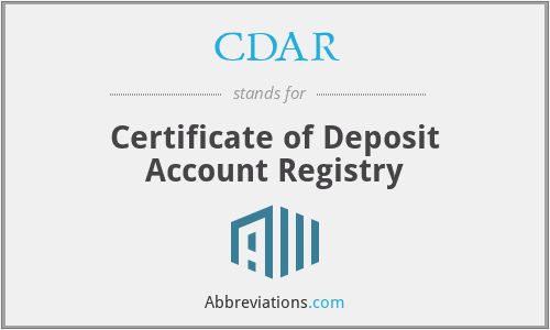 What does CDAR stand for?