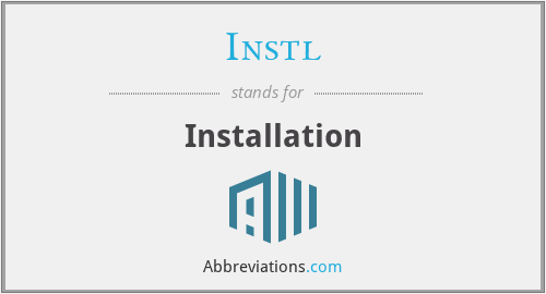 What is the abbreviation for Installation?