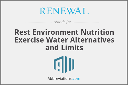What does RENEWAL stand for?