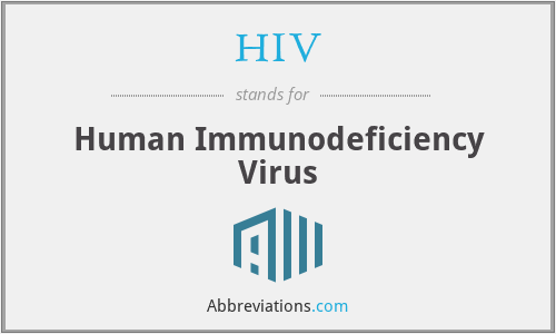 What does HIV stand for?