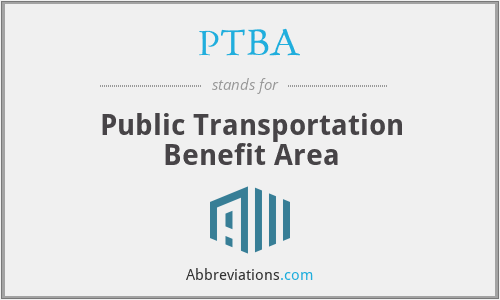 What does PTBA stand for?