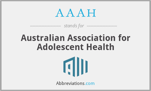 What does AAAH stand for?