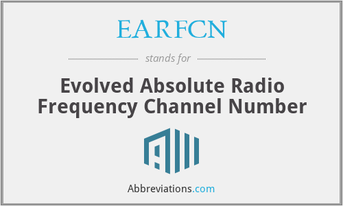 What does EARFCN stand for?