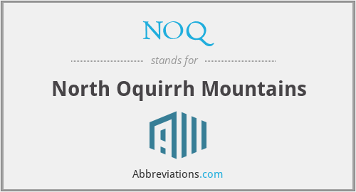 What does NOQ stand for?