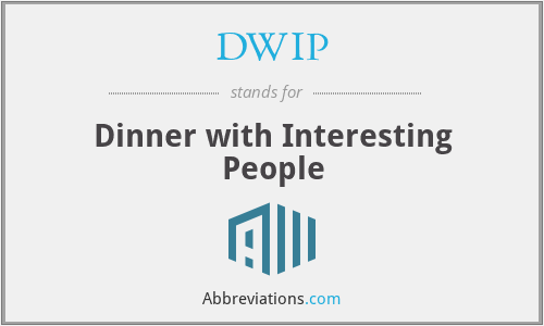 What does DWIP stand for?