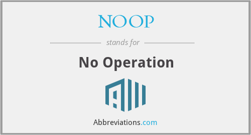 What does NOOP stand for?