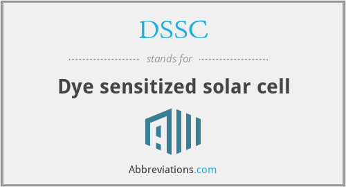 What does DSSC stand for?