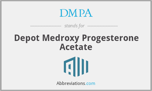 What does DMPA stand for?