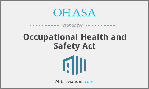 What does OHASA stand for?