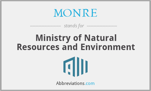 What does MONRE stand for?
